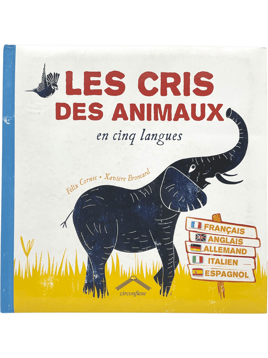 Les cris des animaux en cinq lanques Circonflexe d'occasion - KIDIBAM