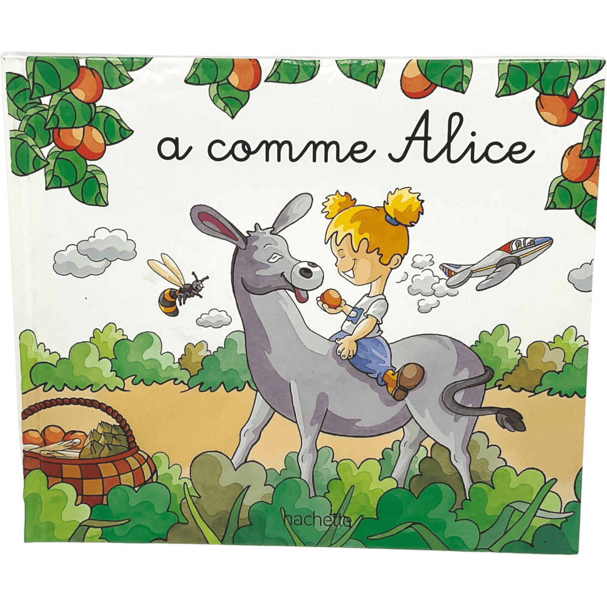 A comme Alice Hachette d'occasion - KIDIBAM