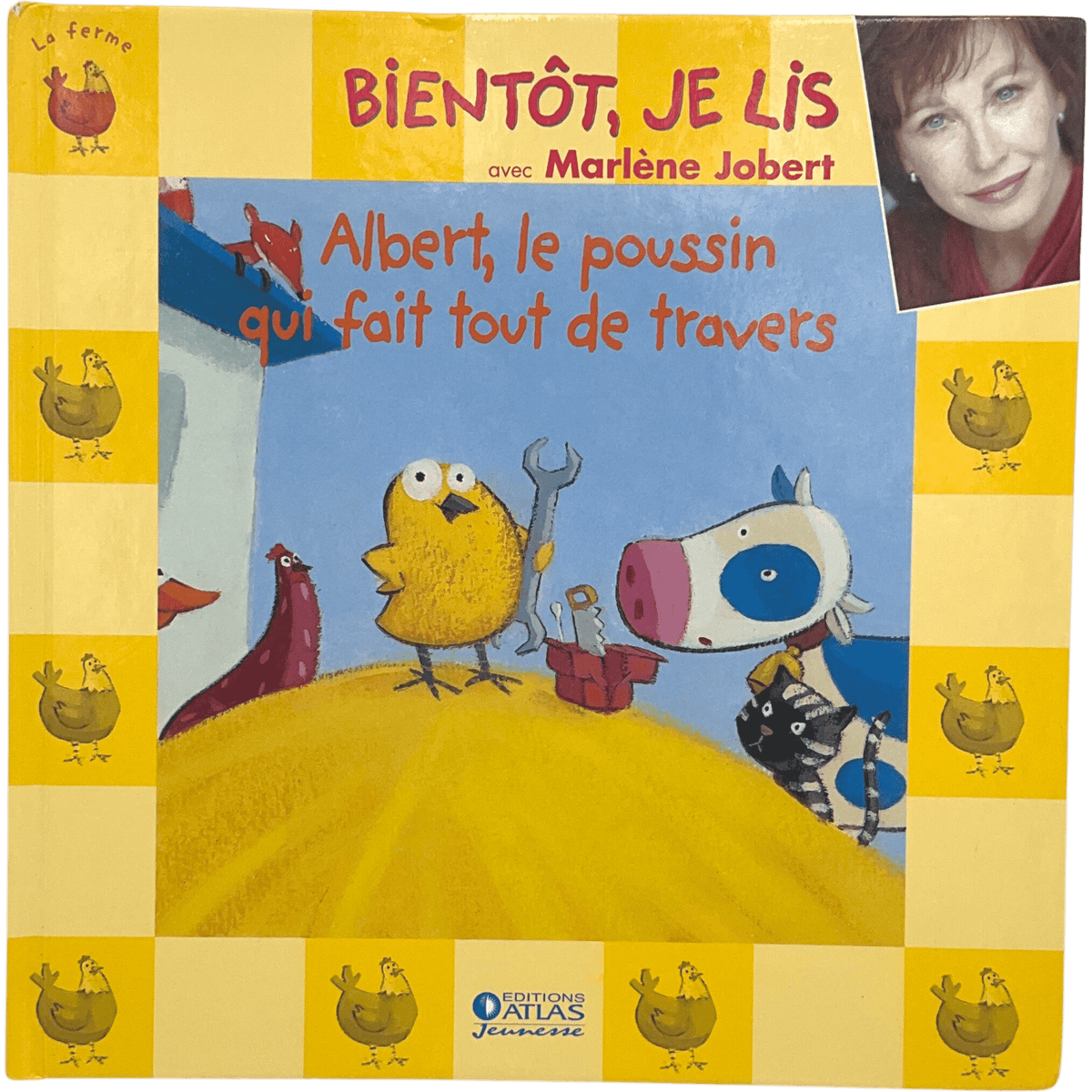 Bientôt, je lis - Albert, le poussin qui fait tout de travers Atlas d ...