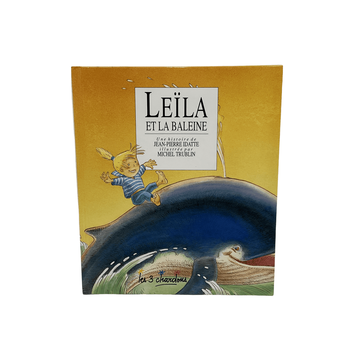 Leïla et la baleine Les 3 chardons d'occasion - KIDIBAM