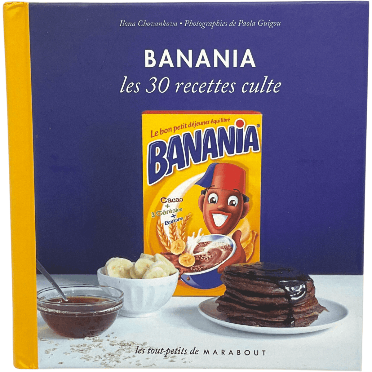 Les 30 recettes culte Banania Marabout d'occasion - KIDIBAM