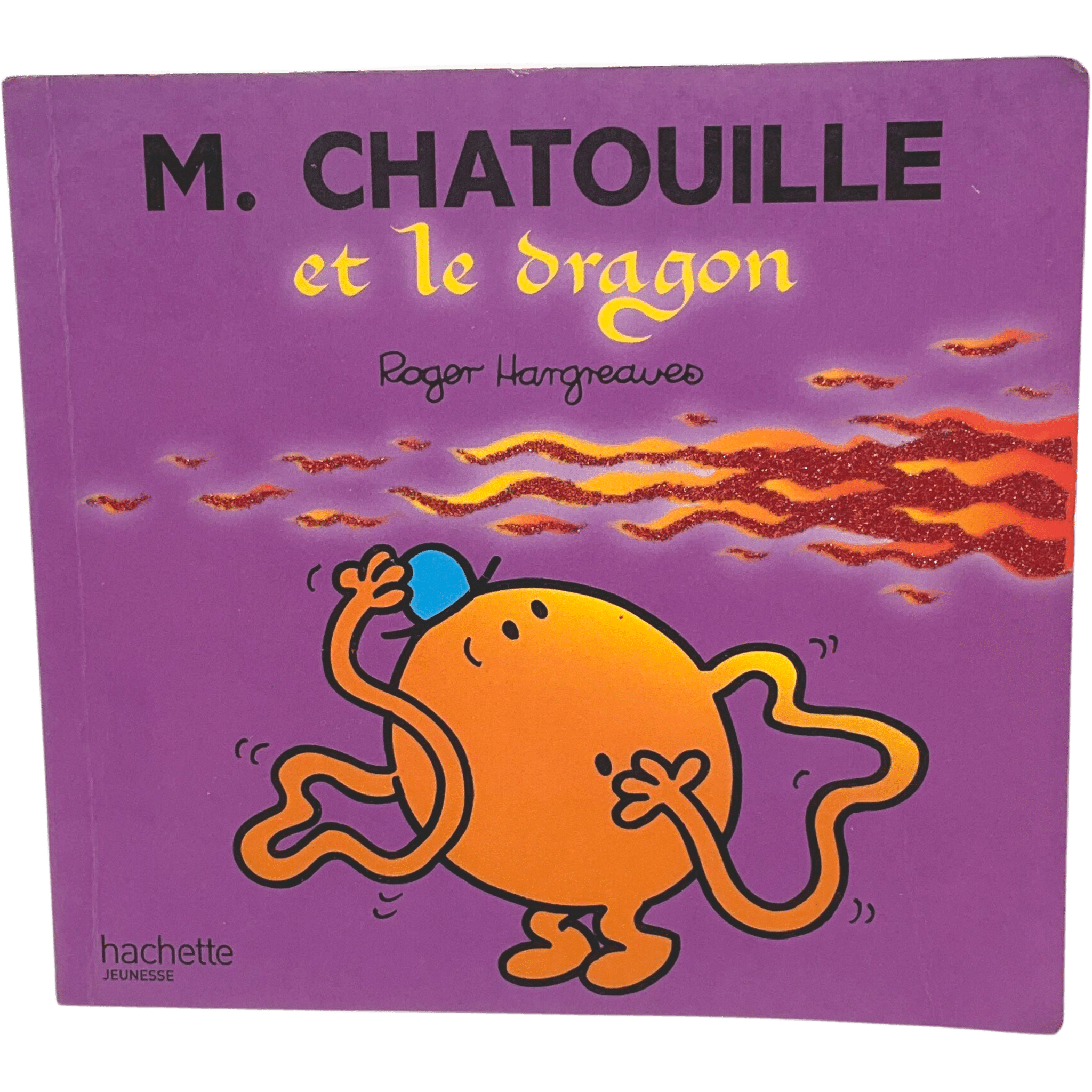 Monsieur Chatouille et le dragon Hachette d'occasion - KIDIBAM