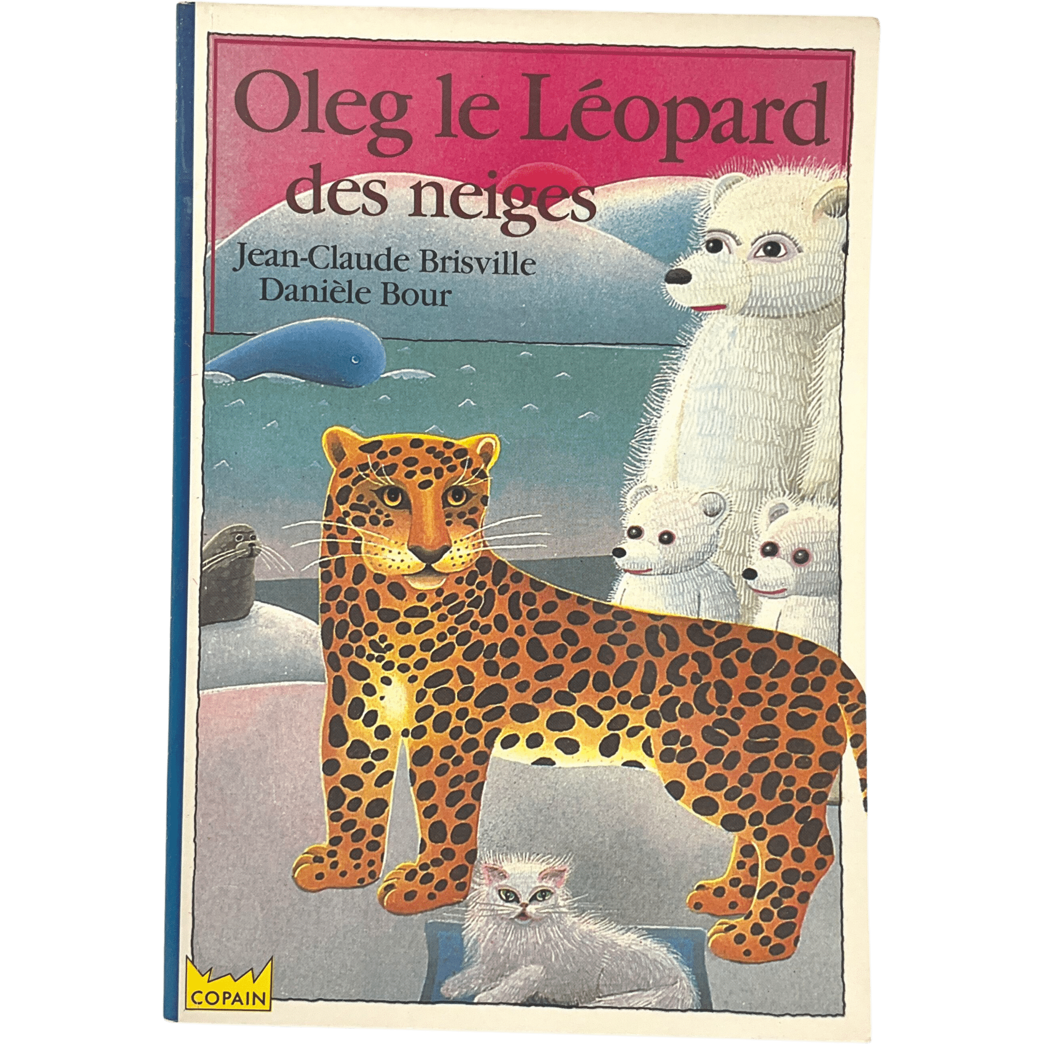 Oleg le léopard des neiges Hachette d'occasion - KIDIBAM